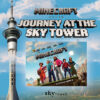 Minecraft Journey at the Sky Tower - LetsGoKids